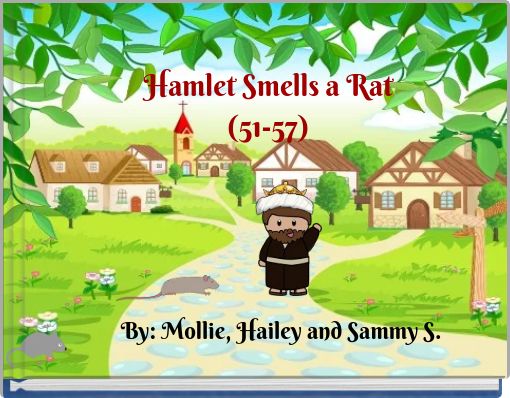 "Hamlet Smells a Rat (51-57)" - Free stories online. Create books for ...