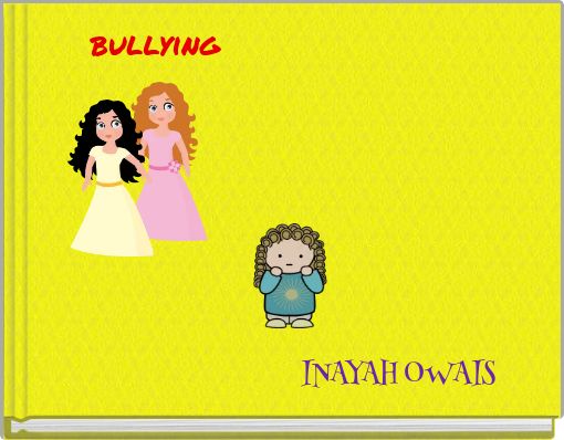 "bullying" - Free stories online. Create books for kids | StoryJumper