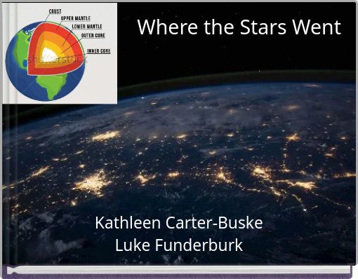 "Where the Stars Went" - Free stories online. Create books for kids ...