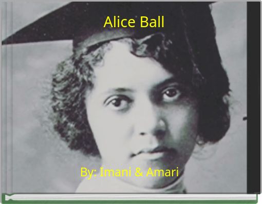 "Alice Ball" - Free stories online. Create books for kids | StoryJumper