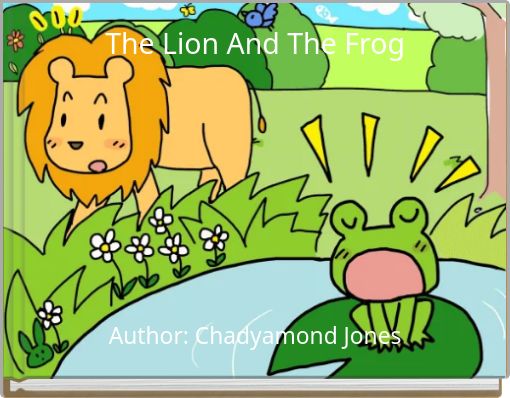"The Lion And The Frog" - Free stories online. Create books for kids ...