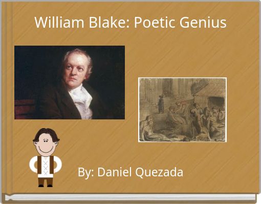 "William Blake: Poetic Genius" - Free stories online. Create books for ...