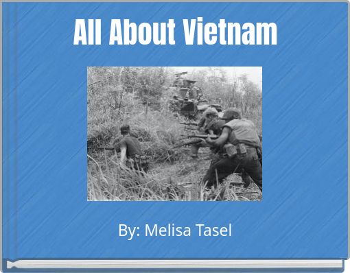"All About Vietnam" - Free stories online. Create books for kids ...