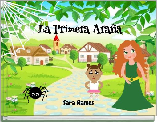 "La Primera Araña" - Free stories online. Create books for kids ...