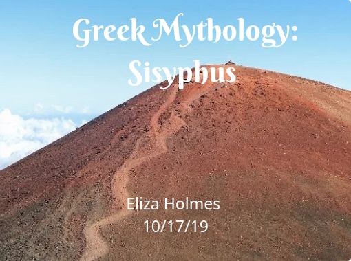 "Greek Mythology: Sisyphus" - Free stories online. Create books for ...