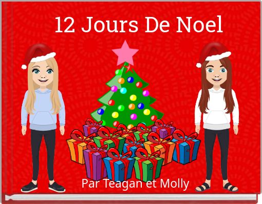 "12 Jours De Noel" - Free stories online. Create books for kids ...