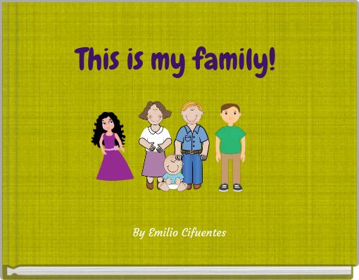 "This is my family!" - Free stories online. Create books for kids ...