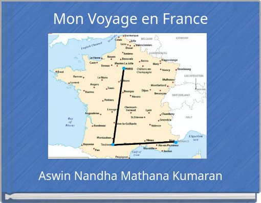"Mon Voyage en France" - Free stories online. Create books for kids ...