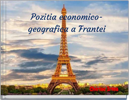 "Pozitia economico-geografica a Frantei" - Free stories online. Create ...