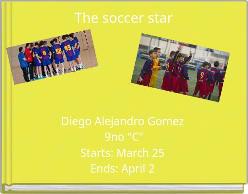 "The soccer star" - Free stories online. Create books for kids ...