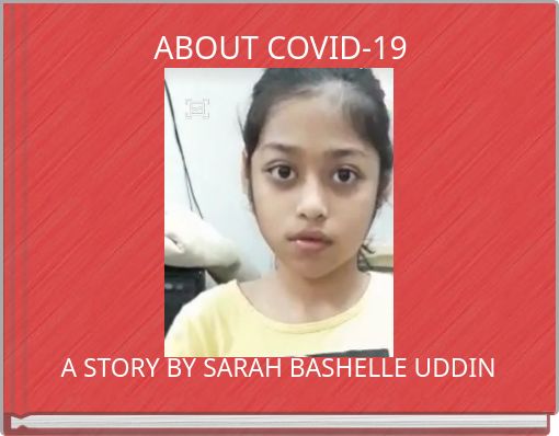 "ABOUT COVID-19" - Free stories online. Create books for kids | StoryJumper