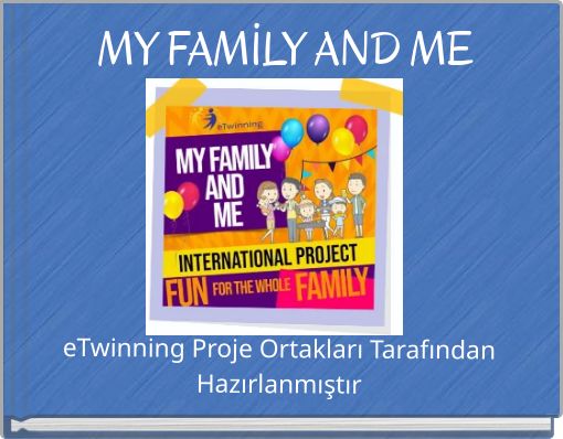 "MY FAMİLY AND ME" - Free stories online. Create books for kids ...