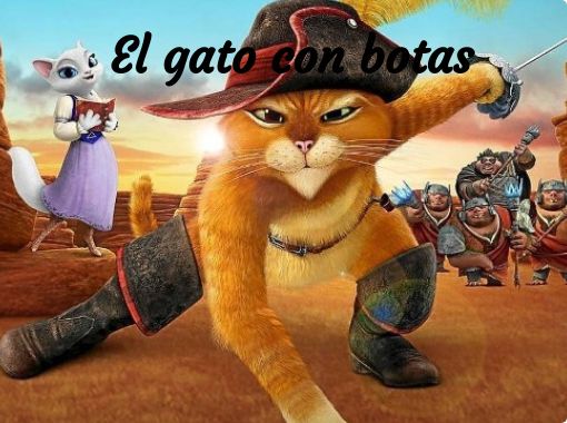 "El gato con botas" - Free stories online. Create books for kids ...