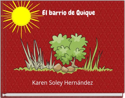 "El barrio de Quique" - Free stories online. Create books for kids ...