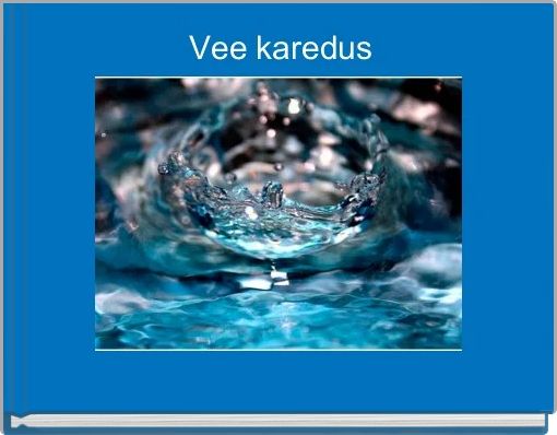 "Vee karedus" - Free stories online. Create books for kids | StoryJumper