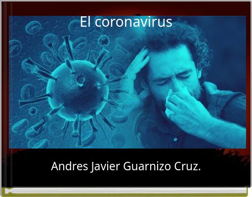 "El coronavirus" - Free stories online. Create books for kids | StoryJumper