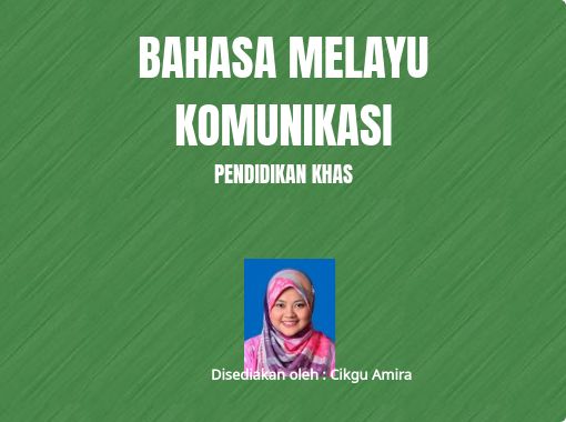 "BAHASA MELAYU KOMUNIKASI PENDIDIKAN KHAS" - Free stories online ...