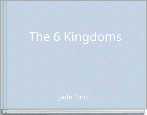 "The 6 Kingdoms" - Free stories online. Create books for kids | StoryJumper