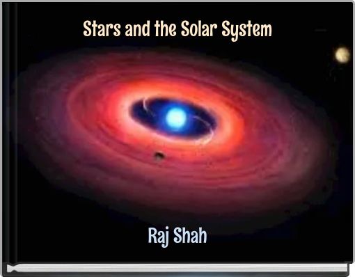 "Stars and the Solar System" - Free stories online. Create books for ...