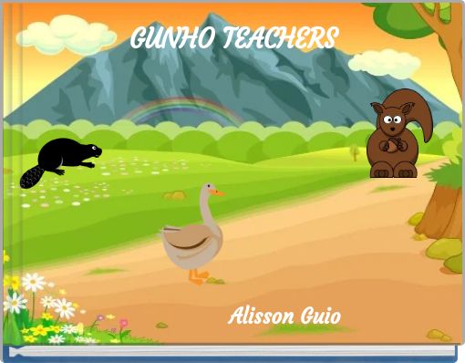 "GUNHO TEACHERS" - Free stories online. Create books for kids | StoryJumper