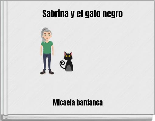 "Sabrina y el gato negro" - Free stories online. Create books for kids ...