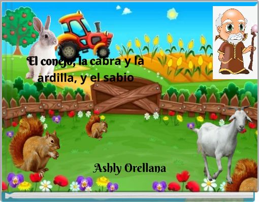 "El conejo, la cabra y la ardilla, y el sabio" - Free stories online ...