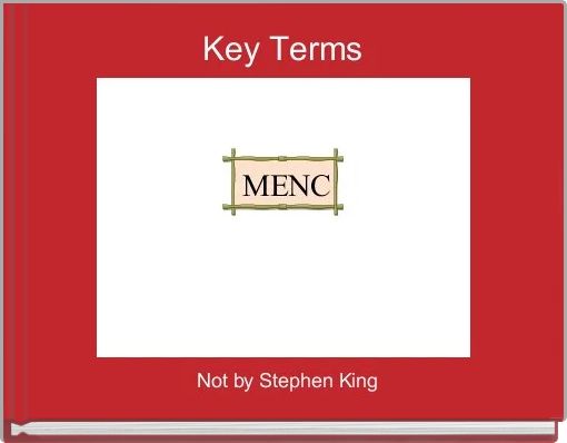 "Key Terms" - Free stories online. Create books for kids | StoryJumper