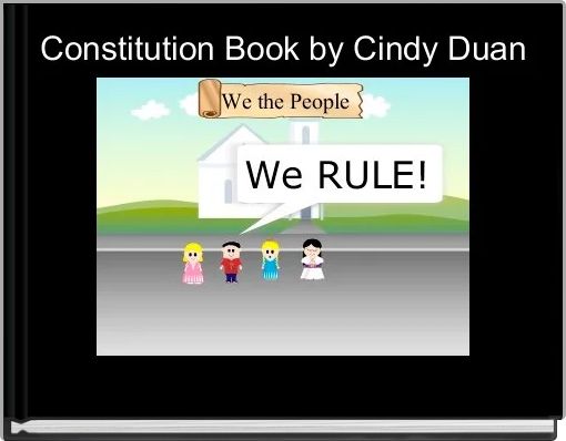 "Constitution Book by Cindy Duan" - Free stories online. Create books ...
