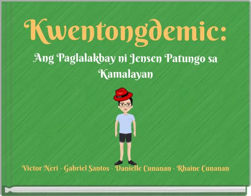 "Kwentongdemic: Ang Paglalakbay ni Jensen Patungo sa Kamalayan" - Free ...
