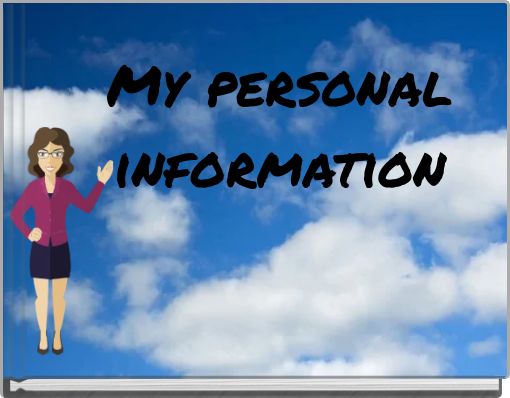 "My personal information" - Free stories online. Create books for kids ...