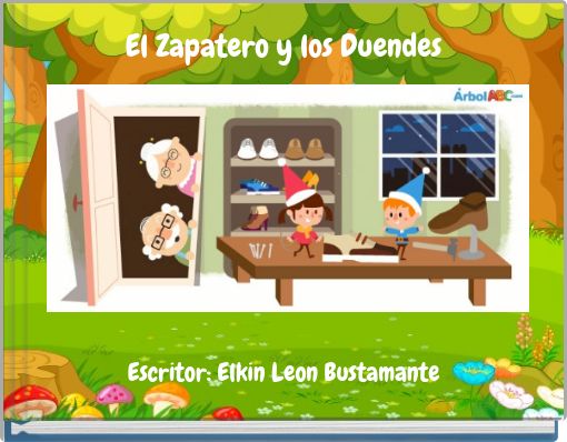 "El Zapatero y los Duendes" - Free stories online. Create books for ...
