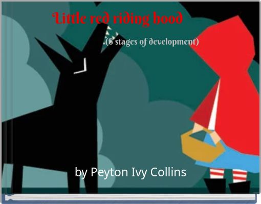 "Little red riding hood (8 stages of development)" - Free stories ...