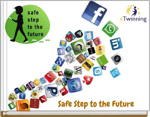 "Safe Step to the Future" - Free stories online. Create books for kids ...
