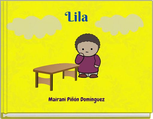 "Lila" - Free stories online. Create books for kids | StoryJumper
